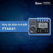 Từ A-Z phương pháp đo điện trở đất với HIOKI FT6041 | EMIN.VN